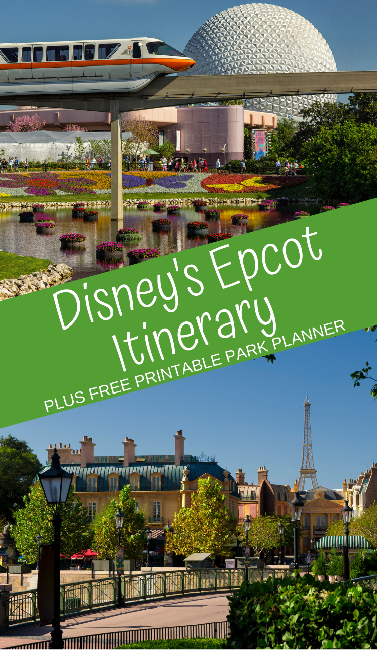 The Best Epcot Itinerary: A Park Guide For Walt Disney World