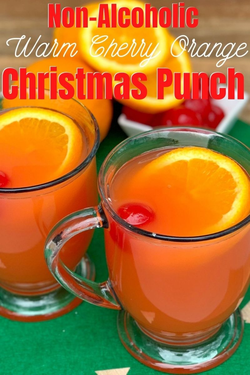 Warm Cherry Orange Non-Alcoholic Christmas Punch Recipe