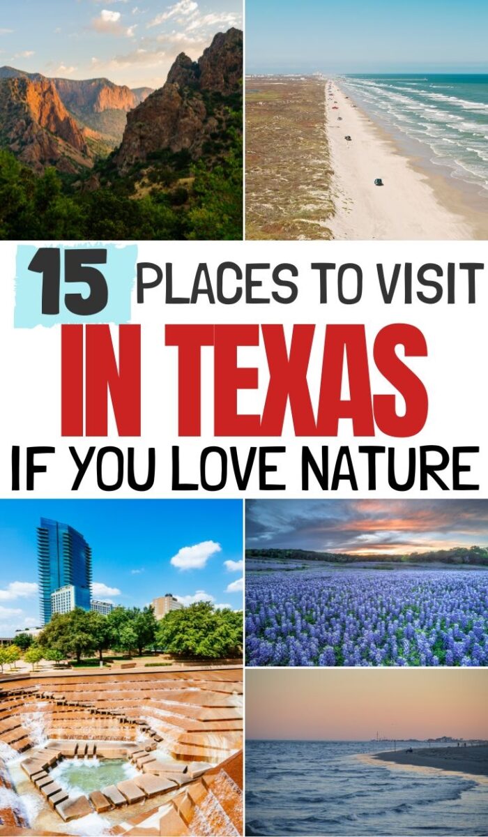 13 Best Places To Visit In Texas If You Love Outdoors